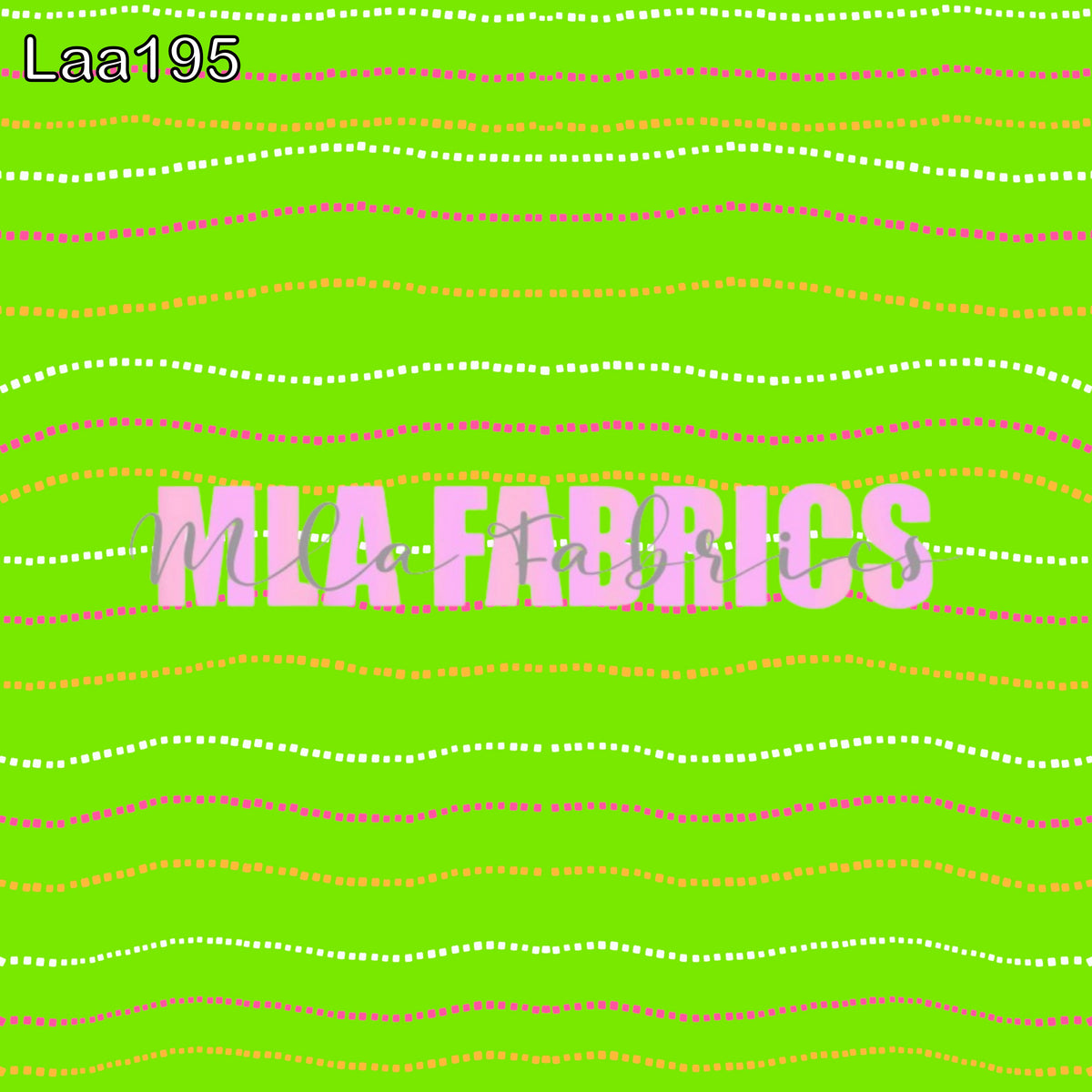 LAA195 — MLAFabrics