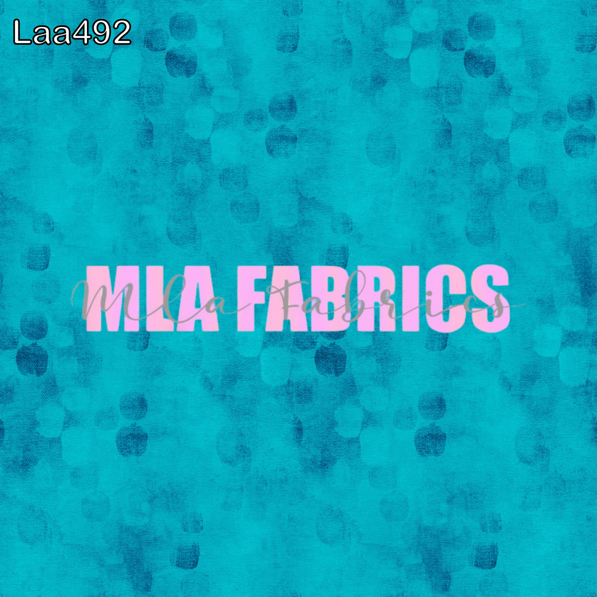 LAA492 — MLAFabrics
