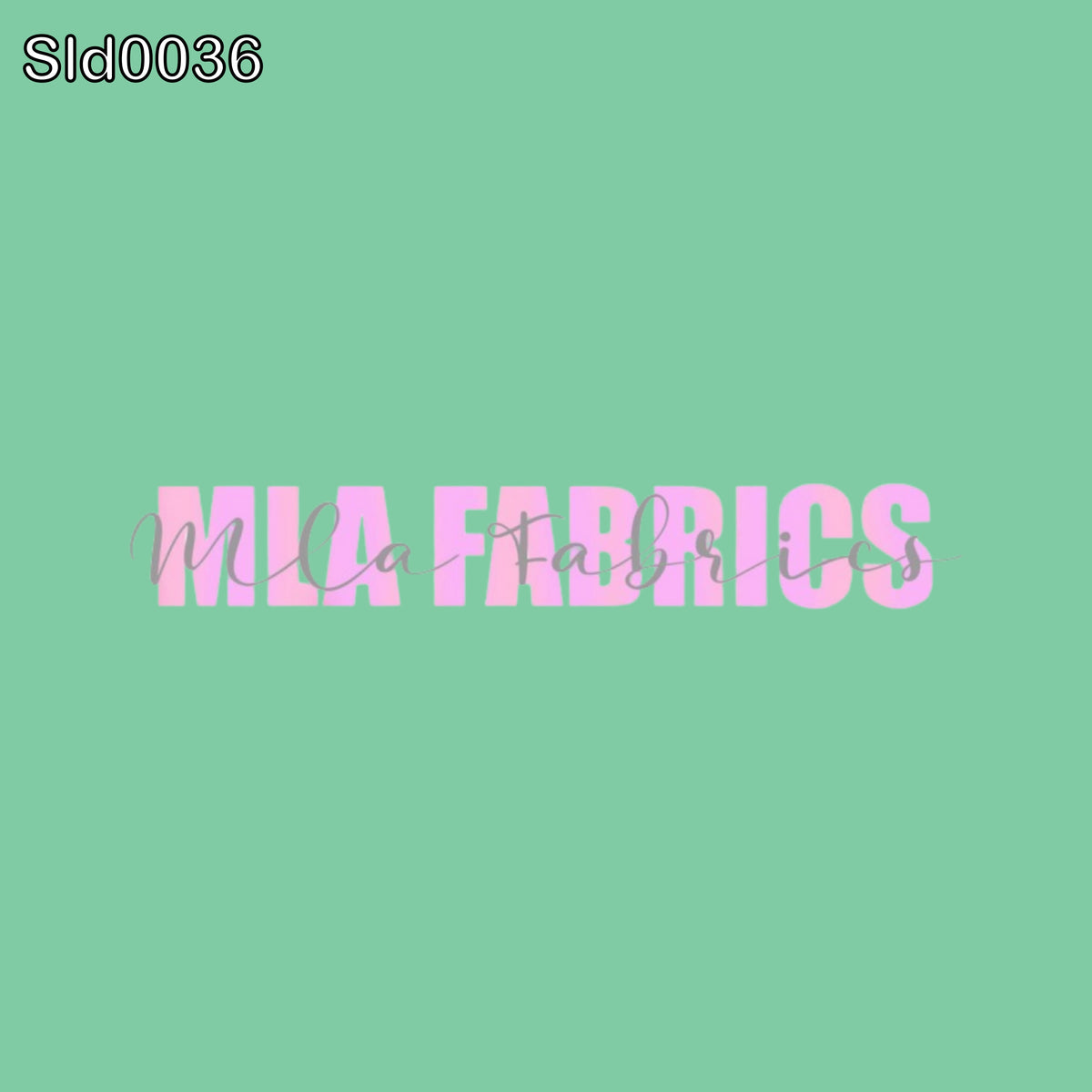 SLD0036 — MLAFabrics