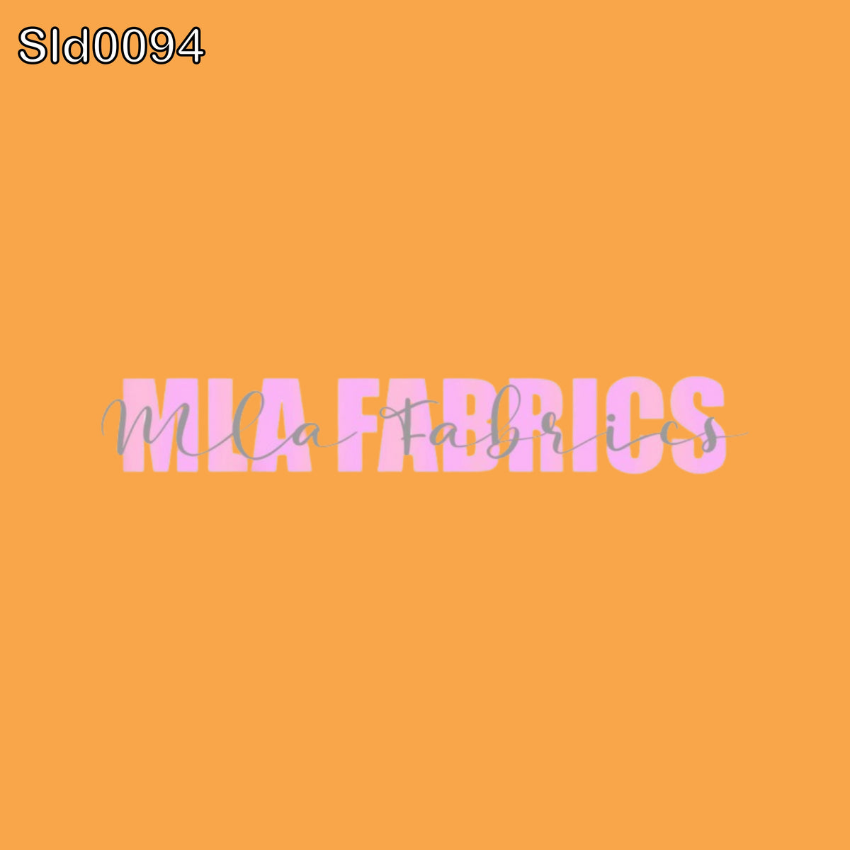 SLD0094 — MLAFabrics