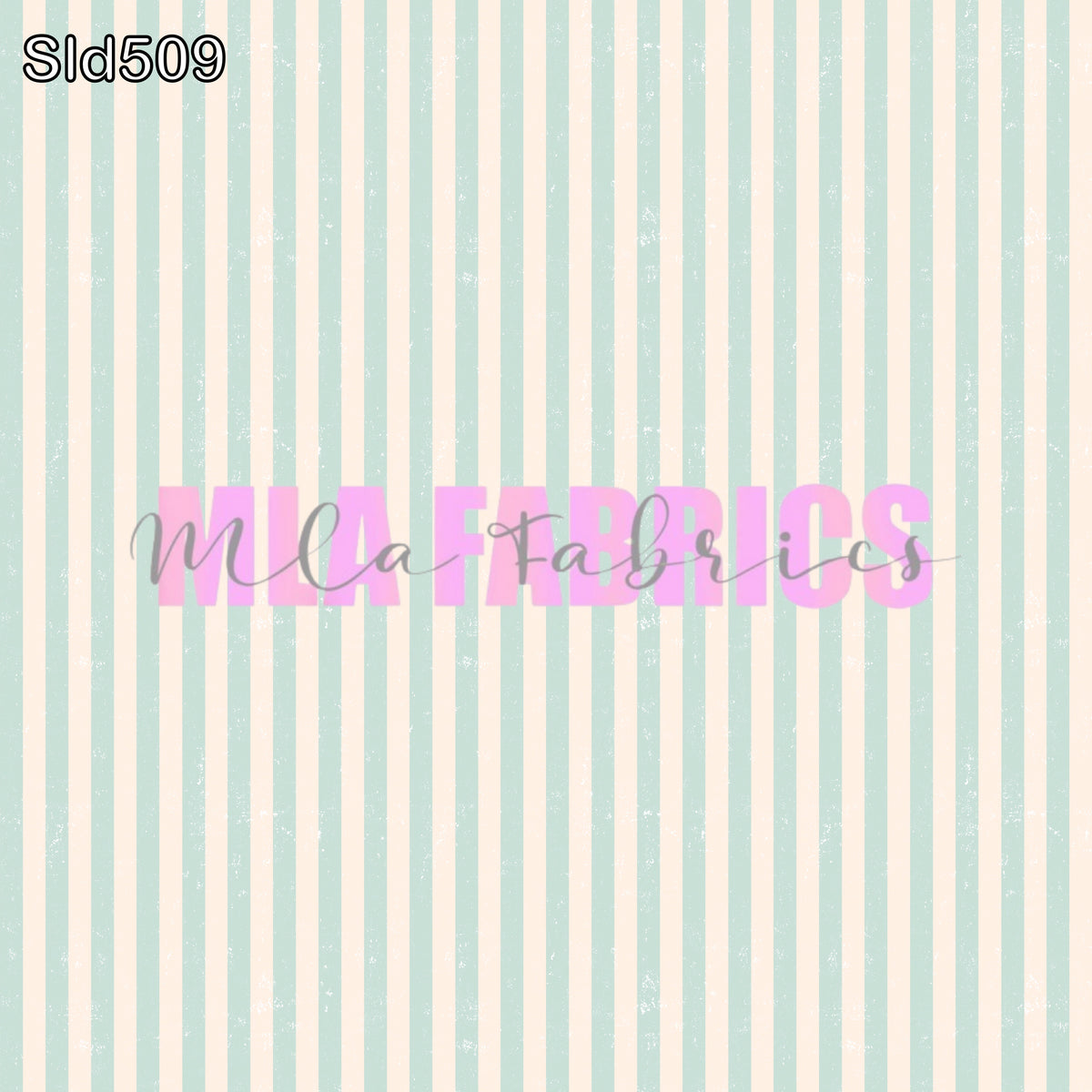 SLD509 — MLAFabrics