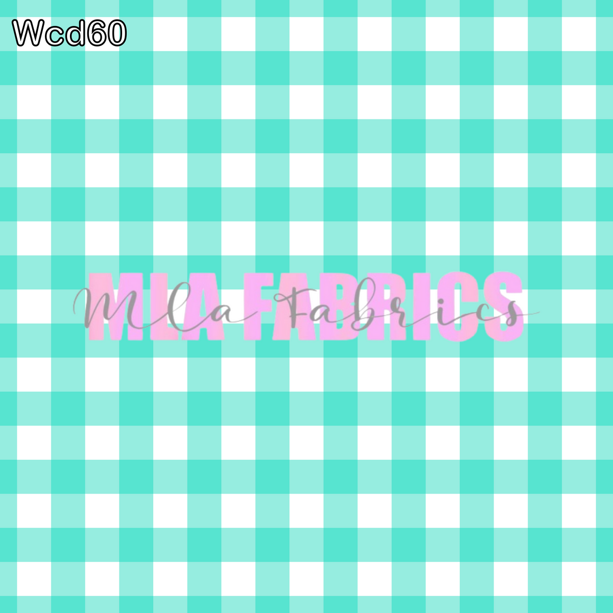 WCD60 — MLAFabrics